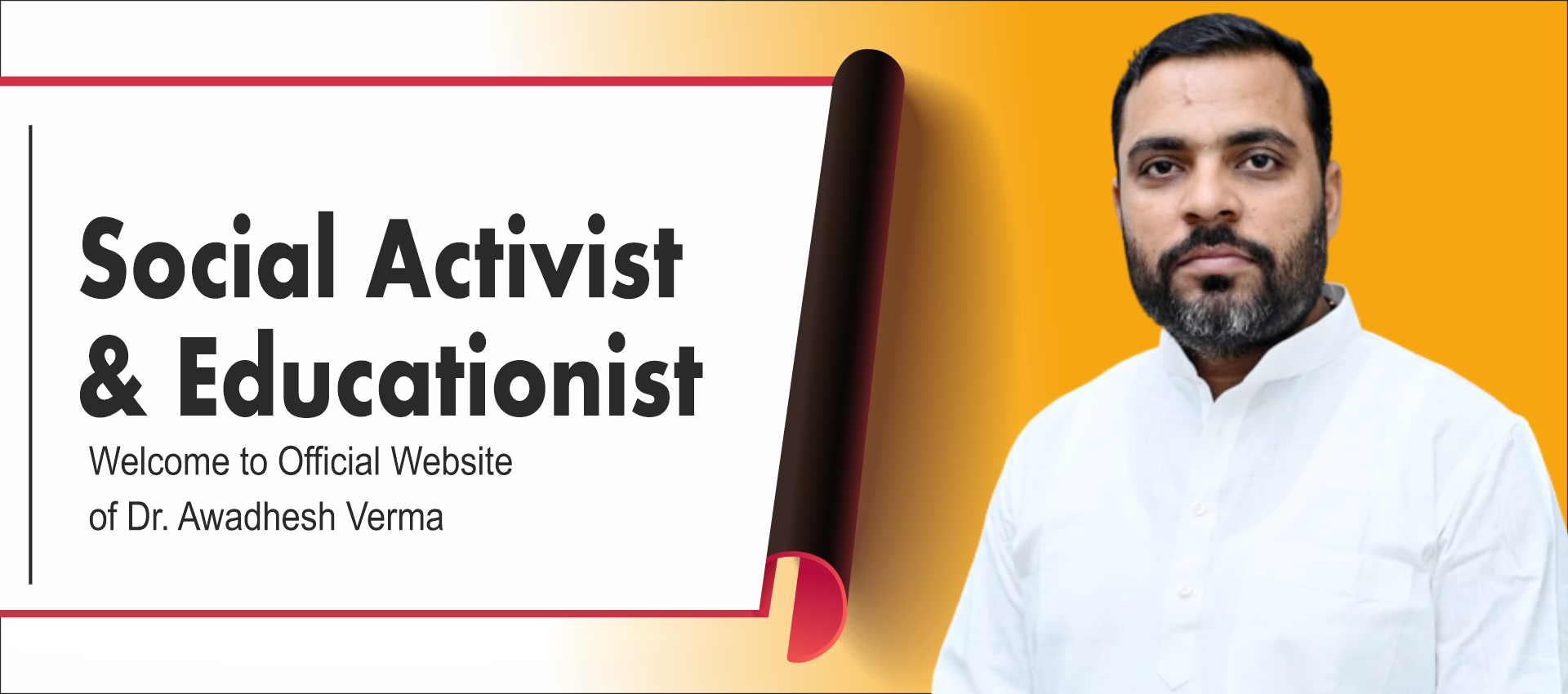 Dr Awadhesh Verma – Educationist & Social Worker